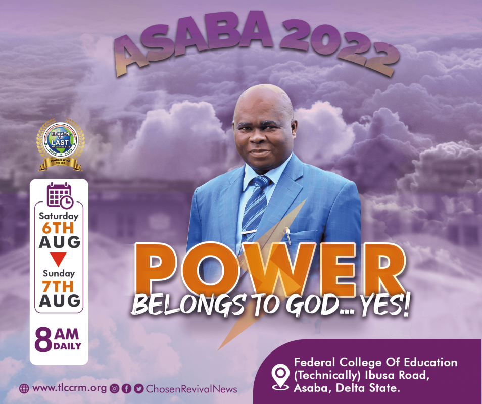 Countdown To Delta State Mega Crusade - Asaba 2022 - The Lord's Chosen ...